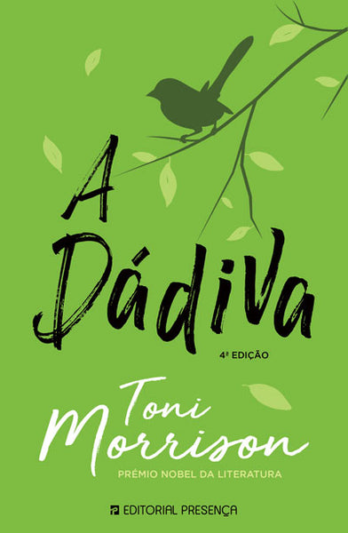 A Dádiva - Livro de Toni Morrison – Grupo Editorial Presença